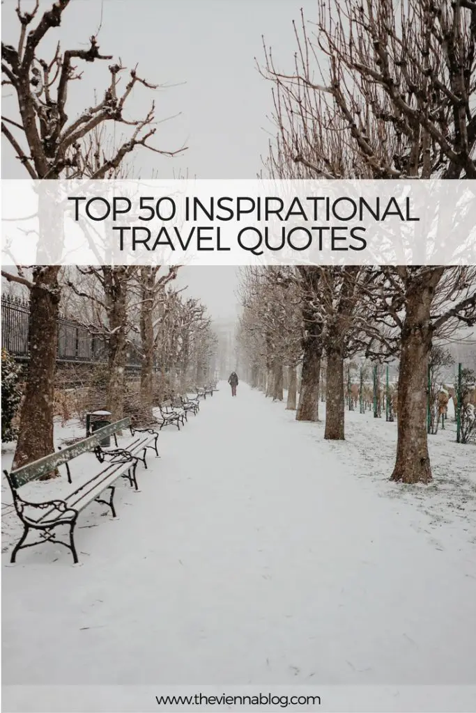 50 Best Travel Inspirations for the Modern Traveler - The Vienna BLOG