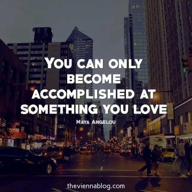 Ultimate 50 Motivational Quotes for the Modern Day Person - The Vienna BLOG