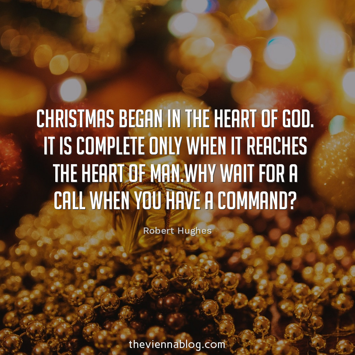 Inspirational 50 Christmas Quotes - Best of all time - The Vienna BLOG