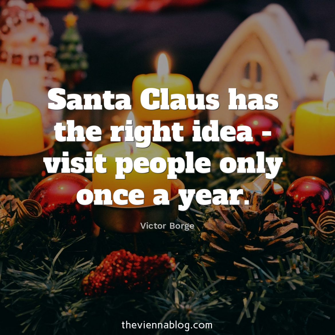 Inspirational 50 Christmas Quotes - Best of all time - The Vienna BLOG