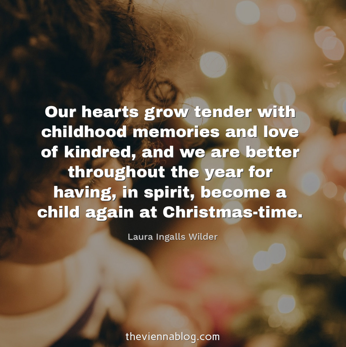 Inspirational 50 Christmas Quotes - Best of all time - The Vienna BLOG